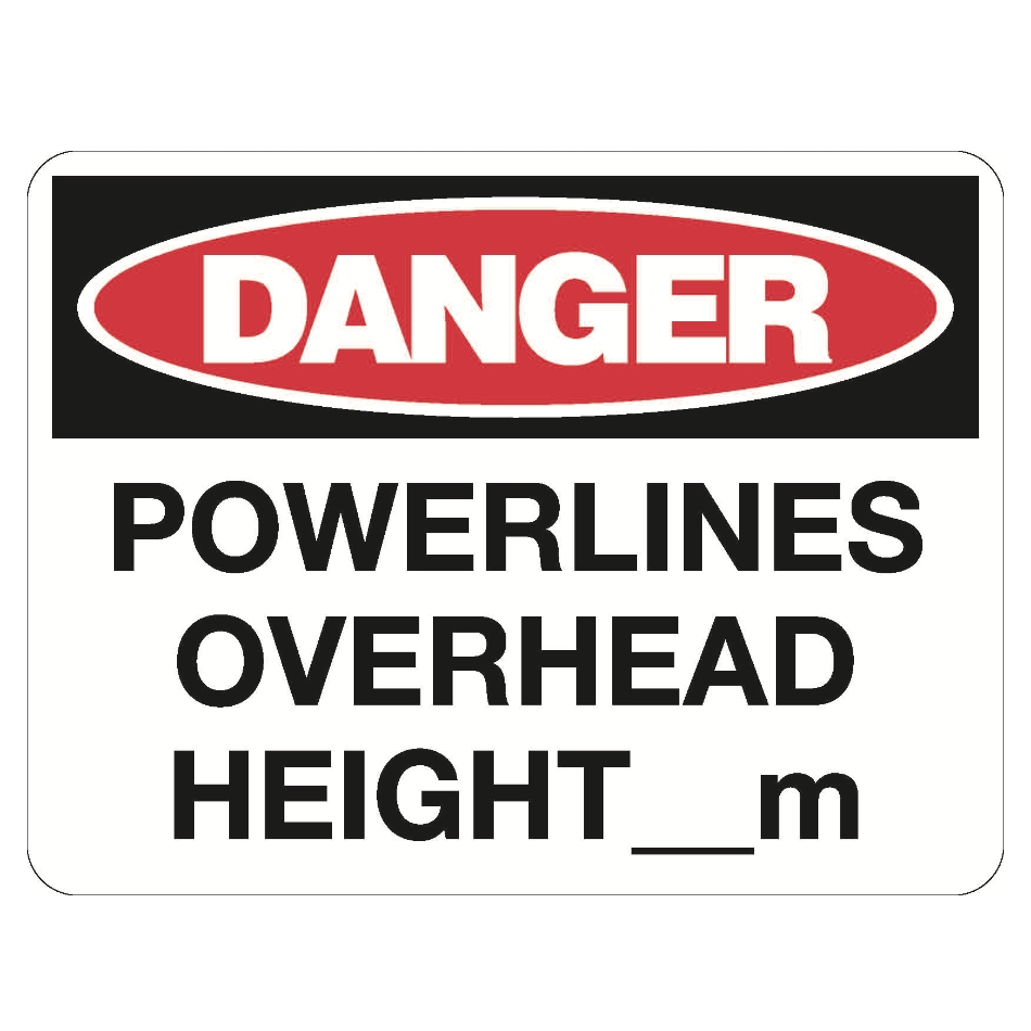 Danger Powerlines Overhead Height -M - Poly - 600 x 450 - Site Ware ...