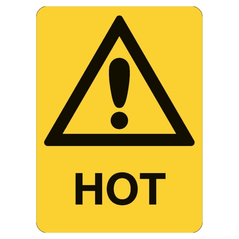 Hot Sign - Poly - 300 x 225 - Site Ware Direct - Workwear, PPE & Safety ...