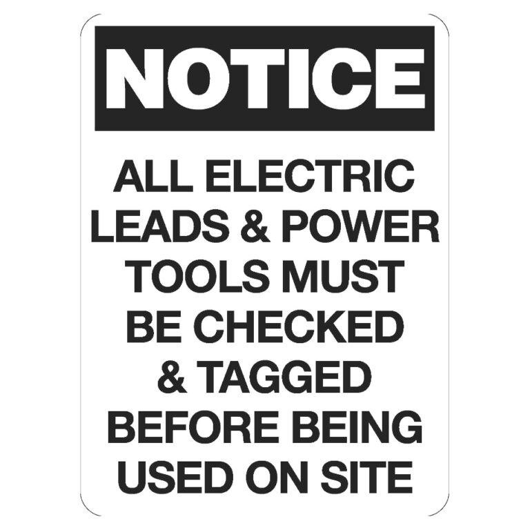 Notice All Electric Leads & Power Tools Sign - Metal - 600 x 450 - Site ...